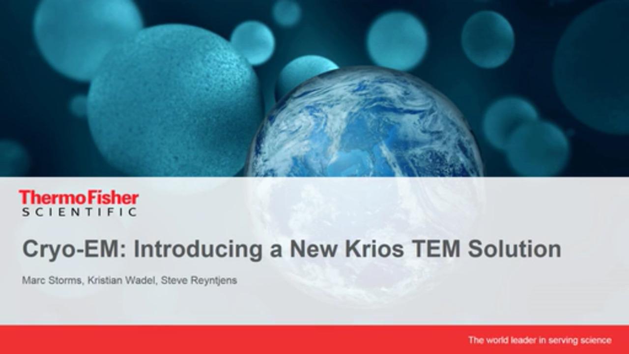Cryo TEM | Krios Cryo TEM Resources | 赛默飞 | Thermo Fisher Scientific - CN